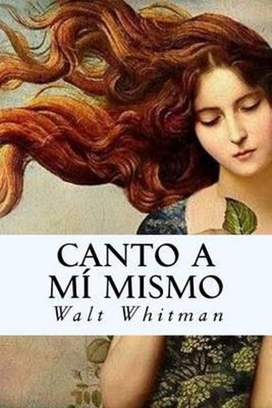 Canto a mí mismo, Walt Whitman | 9781537566634 | Boeken | bol.com