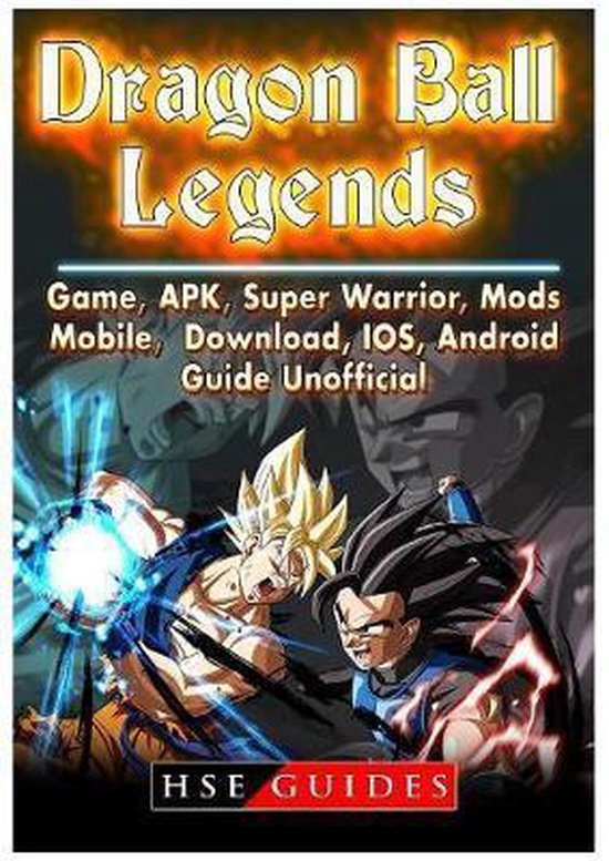 Dragon Ball Legends, Game, Apk, Super Warrior, Mods, Mobile, Download ...