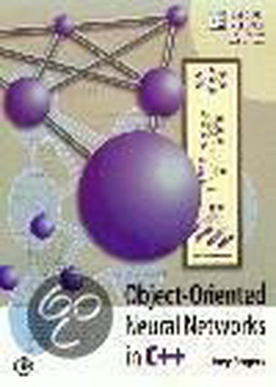 Object Oriented Neural Networks In C 9780125931151 Joey Rogers 1574