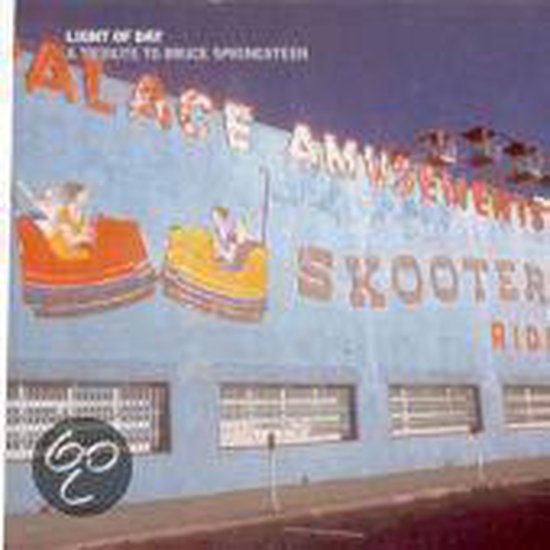 Light of Day: A Tribute to Bruce Springsteen, Bruce Springsteen Tribute ...