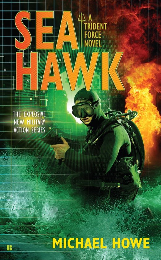 A Trident Force Novel 2 - Sea Hawk (ebook), Michael Howe ...