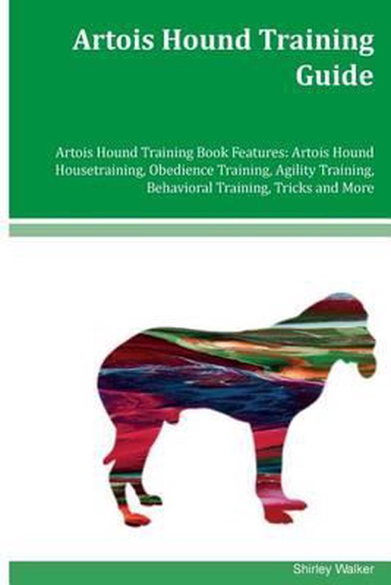 Artois Hound Training Guide Artois Hound Training Book Features ...