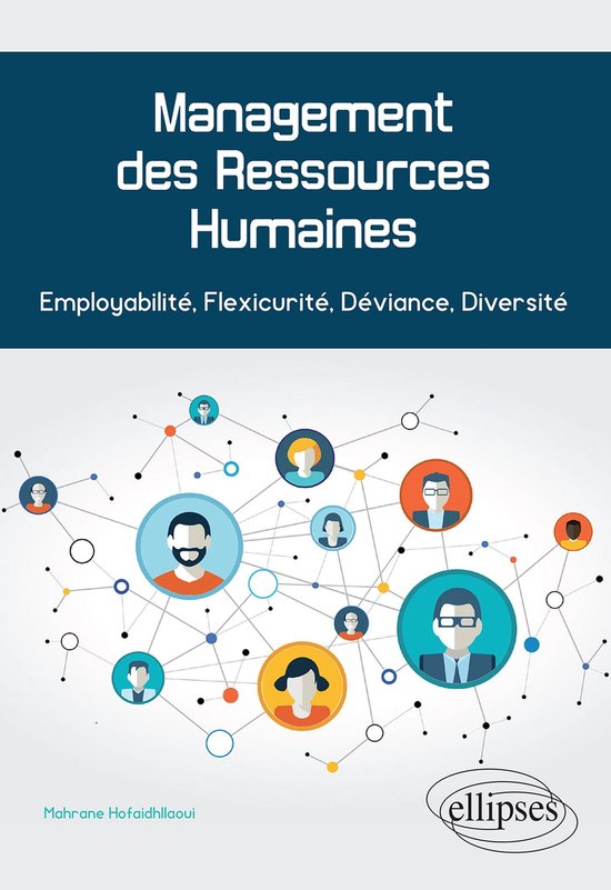 Management des Ressources Humaines. Employabilité, Flexicurité ...