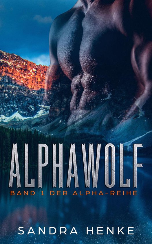 Alpha - Alphawolf (Alpha Band 1) (ebook), Sandra Henke | 9783866086036 | Boeken | bol.com