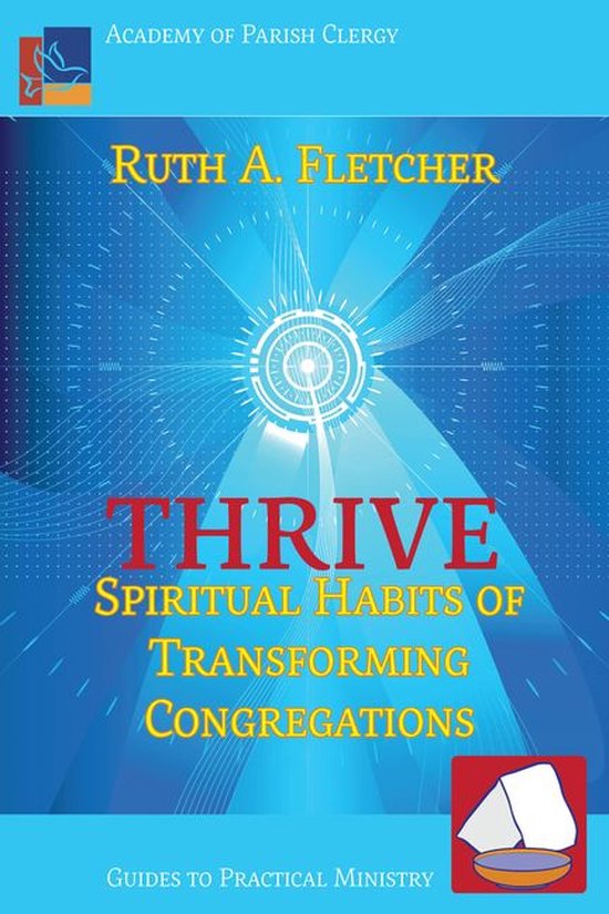 Guides to Practical Ministry 3 - Thrive (ebook), Ruth A Fletcher ...