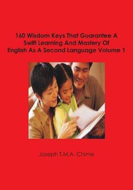 160 Wisdom Keys That Guarantee A Swift Learning And Mastery Of English ...
