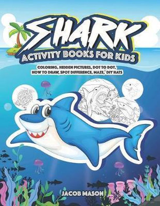 Game Books for Kids- Shark Activity Books For Kids, Jacob Mason ...