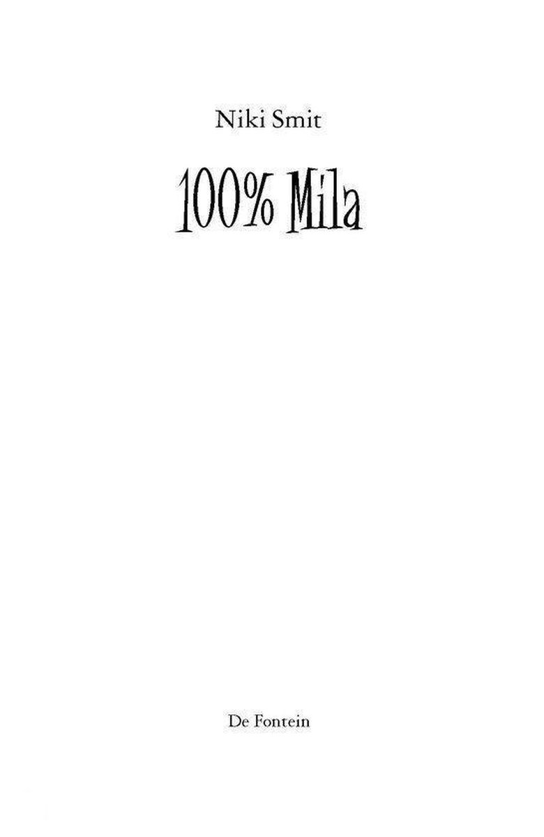 100% - 100% Mila, Niki Smit | 9789026133664 | Boeken | bol