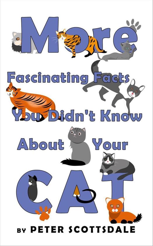 Fascinating Cat Facts 2 - More Fascinating Facts You Didn't Know About ...