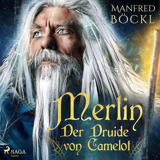 Merlin - Der Druide von Camelot (ebook), Manfred Böckl | 9788726677164 ...