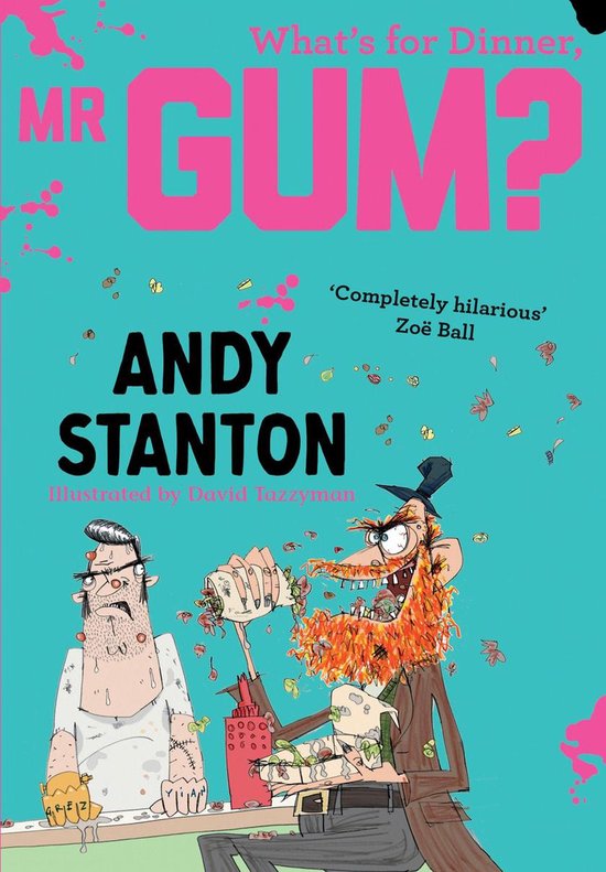 Mr Gum - What's for Dinner, Mr Gum? (Mr Gum) (ebook), Andy Stanton ...