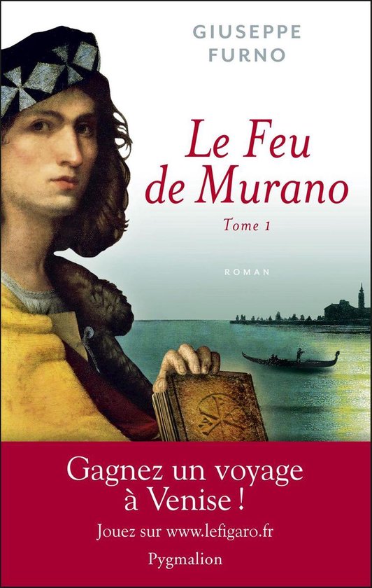 Le Feu de Murano 1 - Le feu de Murano (Tome 1) (ebook), Giuseppe Furno | 9782756416687... | bol.com