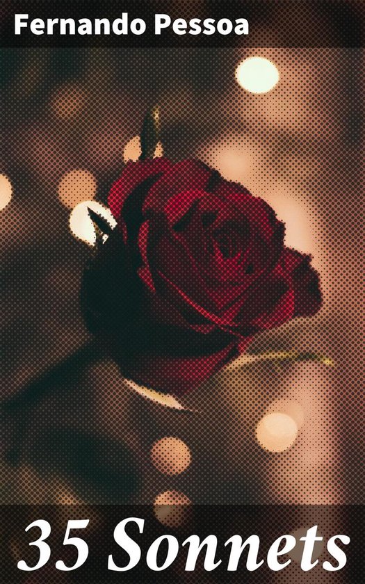 35 Sonnets (ebook), Fernando Pessoa | 4064066106690 | Boeken | bol.com
