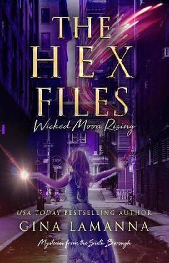 Mysteries from the Sixth Borough-The Hex Files, Gina Lamanna | 9781729706114 | Boeken | bol