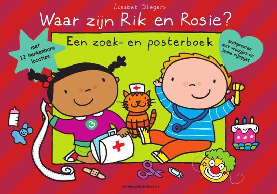 Rik 1 - Waar zijn Rik & Rosie ?, Liesbet Slegers | 9789002271182 | Boeken | bol