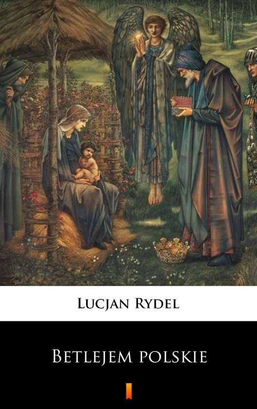 Betlejem polskie (ebook), Lucjan Rydel | 9788382176018 | Boeken | bol