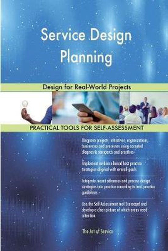 Service Design Planning, Gerard Blokdyk | 9781979258685 | Boeken | bol.com