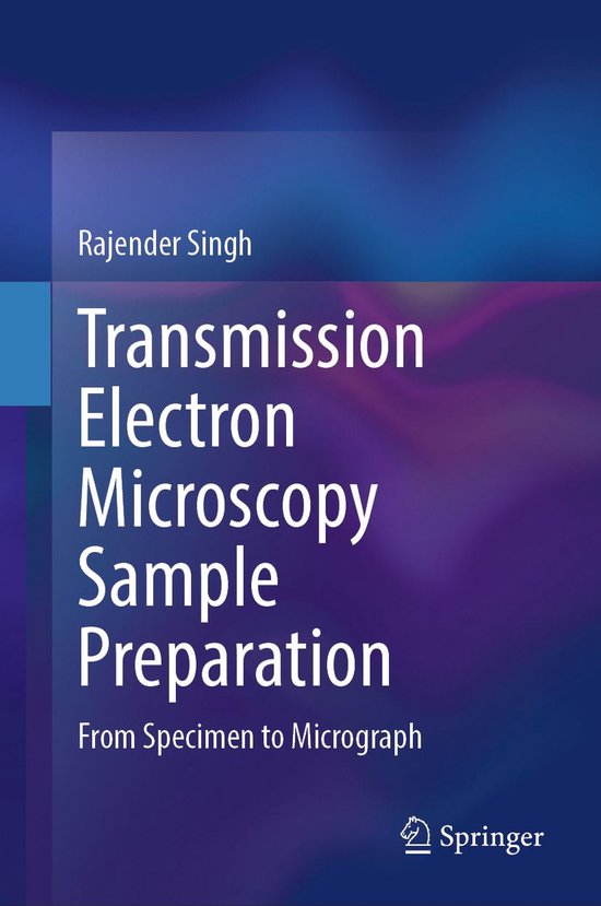 Transmission Electron Microscopy Sample Preparation (ebook), Rajender ...