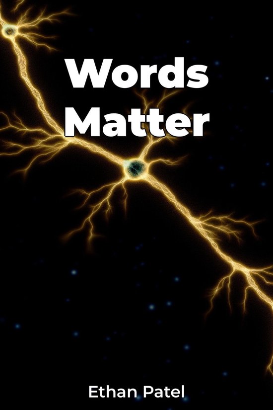 Words Matter (ebook), Ethan Patel | 9788233937201 | Boeken | bol