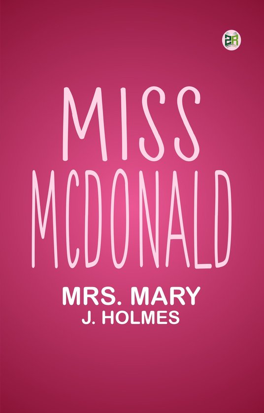 Miss McDonald (ebook), Mrs. Mary J. Holmes | 9789369975211 | Boeken | bol