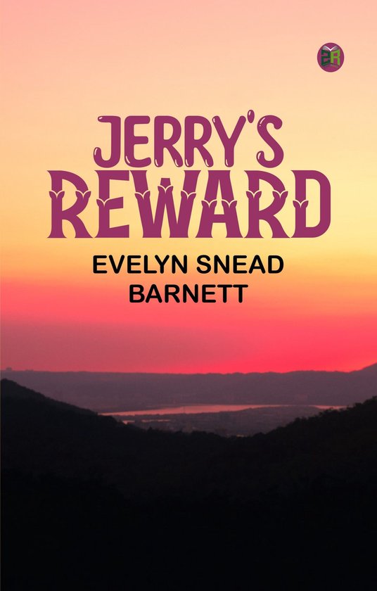 Jerry's Reward (ebook), Evelyn Snead Barnett | 9789370059788 | Boeken | bol
