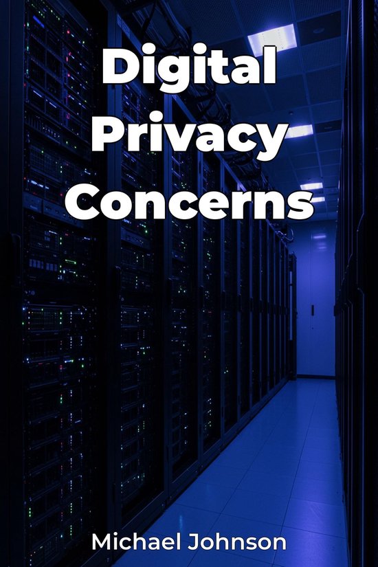 Digital Privacy Concerns (ebook), Michael Johnson | 9788235211064 ...