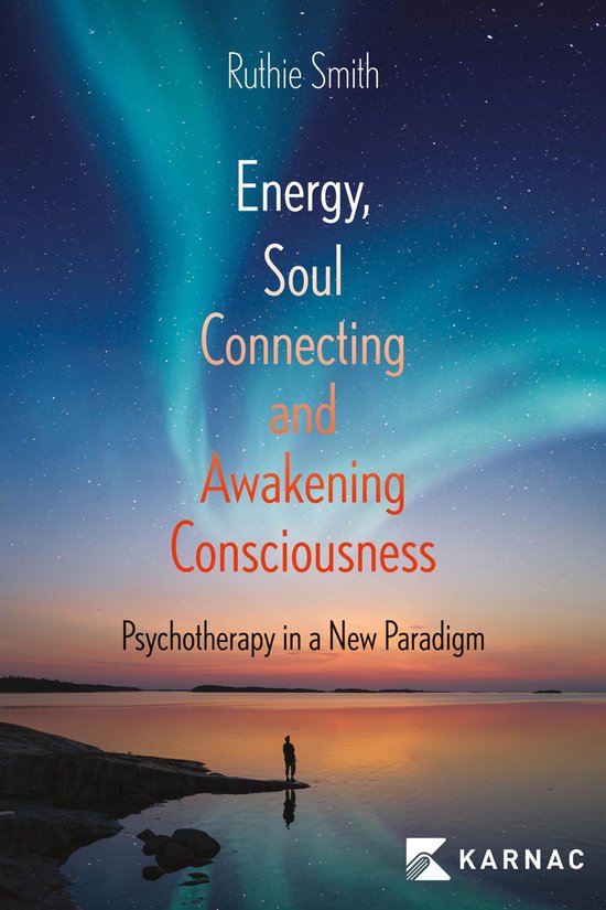 Energy, Soul Connecting and Awakening Consciousness (ebook), Ruthie ...