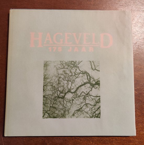 Hageveld 175 jaar | 9789090062501 | Boeken | bol