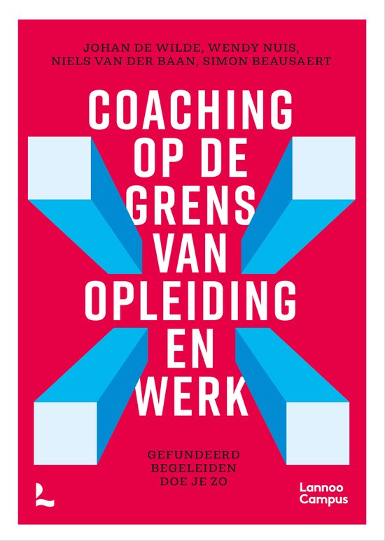Coaching op de grens van opleiding en werk | 9789401492744 | Johan de ...