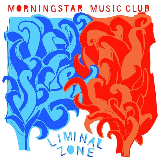 Morning Star Music Club - Liminal Zone (CD), Morning Star Music Club ...
