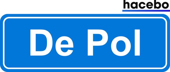 Hacebo - Plaatsnaam Sticker - 29x10 CM - De Pol sticker ...