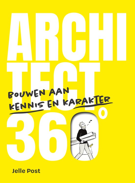 Architect 360º, Jelle Post | 9789083536002 | Boeken | bol