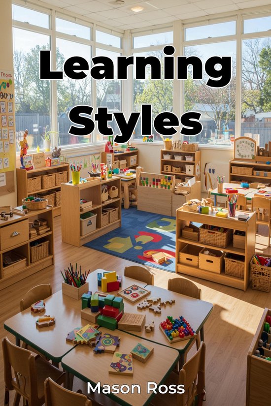 Learning Styles (ebook), Mason Ross | 9788235257772 | Boeken | bol