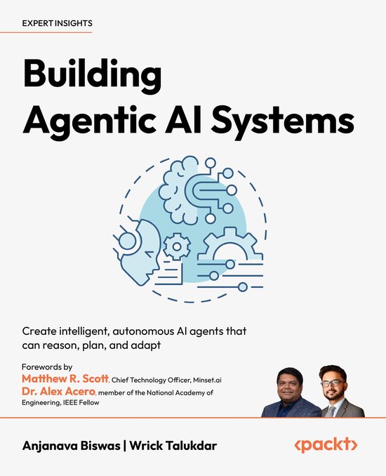 Building Agentic AI Systems (ebook), Wrick Talukdar | 9781801079273 ...