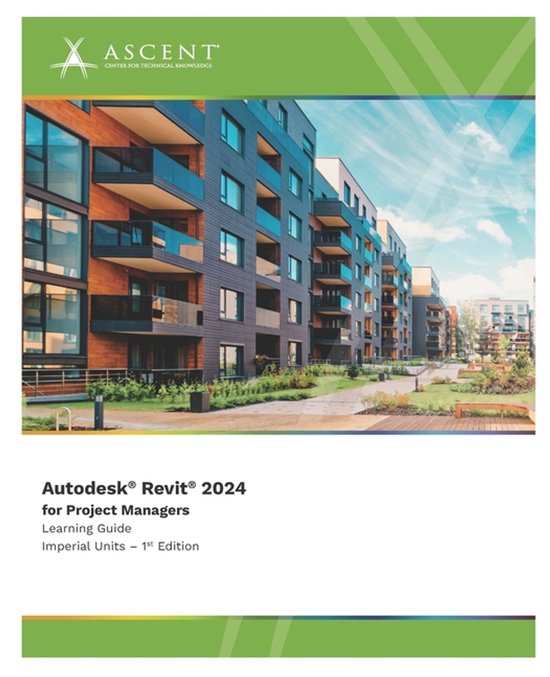 Autodesk Revit 2024- Autodesk Revit 2024 for Project Managers (Imperial Units) |... | bol