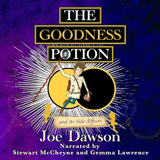 Goodness Potion and its Side-Effects, The, Joe Dawson | 9781739534936 ...