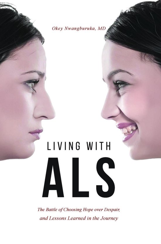 LIVING WITH ALS (ebook), MD Okey Nwangburuka | 9798895310892 | Boeken | bol