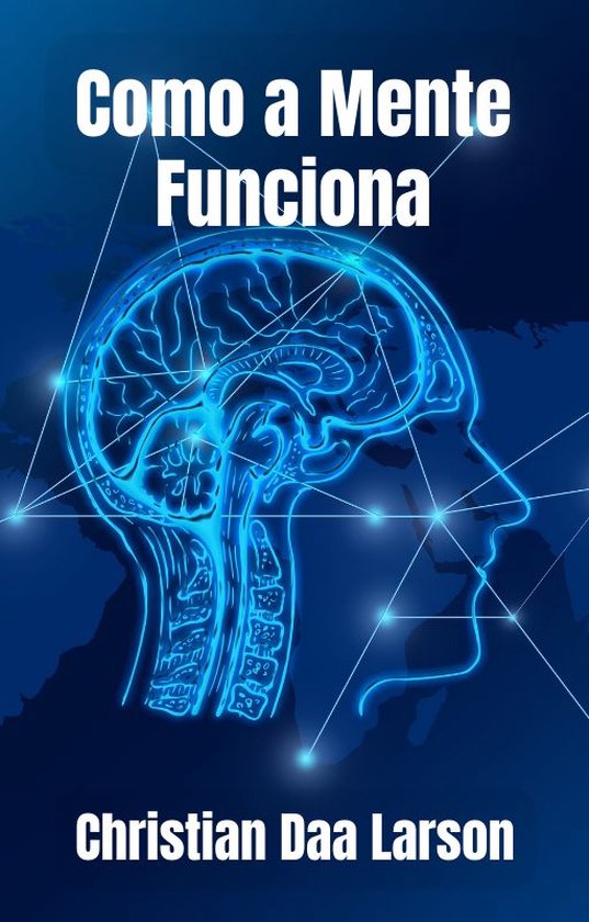 Como a Mente Funciona (ebook), Christian Daa Larson | 1230008402790 ...