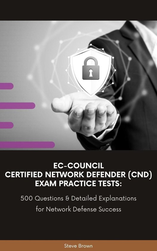EC-Council Certified Network Defender (CND) Exam Practice Tests (ebook ...