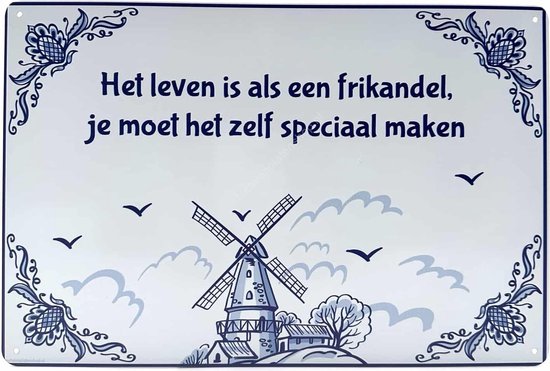 Metalen Wandbord - Delfts Blauw - Het leven is als een frikandel, je moet het zelf... | bol