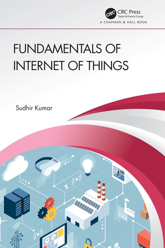Fundamentals of Internet of Things | 9781032126500 | Sudhir Kumar ...