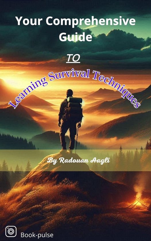Your Comprehensive Guide to Learning Survival Techniques (ebook), Radouan Aagli |... | bol