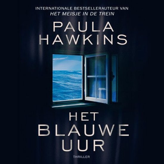 Het blauwe uur, Paula Hawkins | 9789402772951 | Boeken | bol