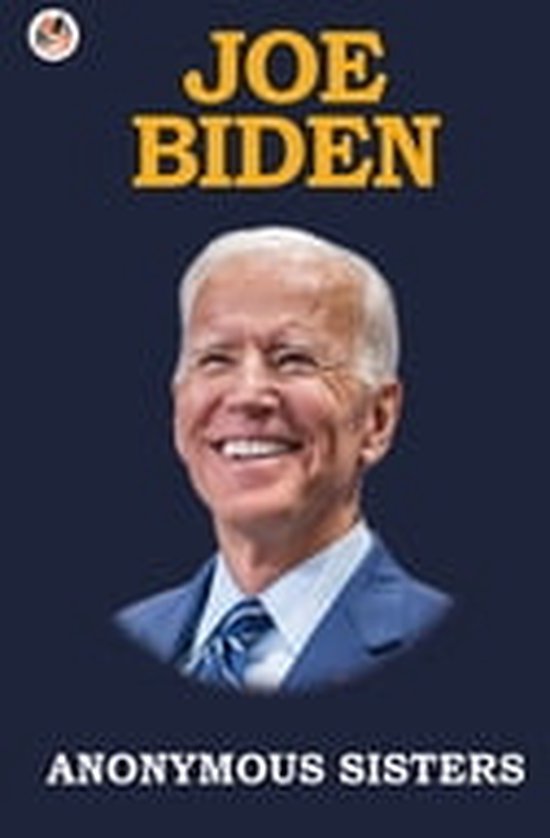Joe Biden (ebook), Sisters, Anonymous | 9789354622427 | Boeken | bol.com