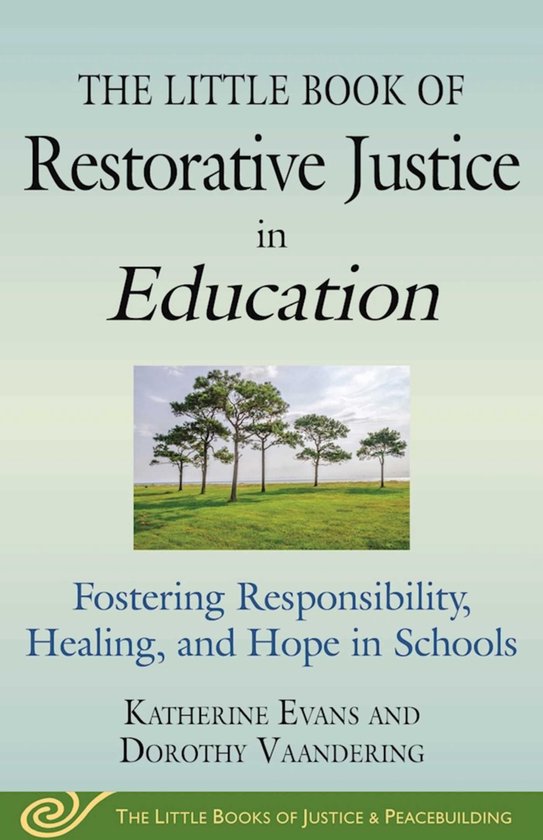 Justice and Peacebuilding - The Little Book of Restorative Justice in ...