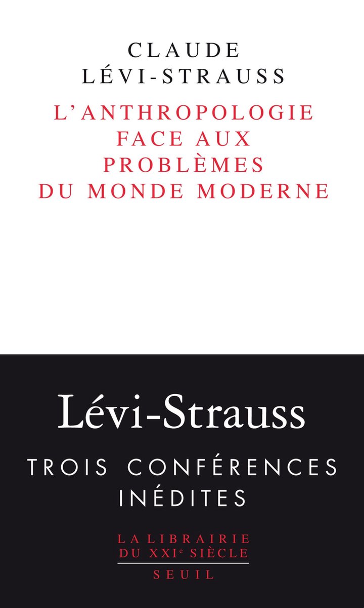L'Anthropologie face aux problèmes du monde moderne (ebook), Claude ...