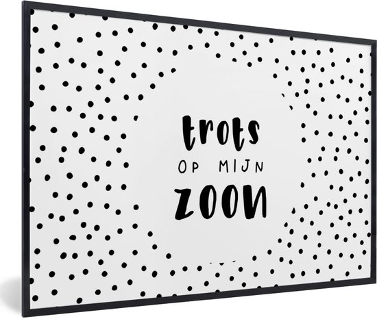 Fotolijst incl. Poster - Zoon - Design - Stippen - Spreuken - Quotes ...