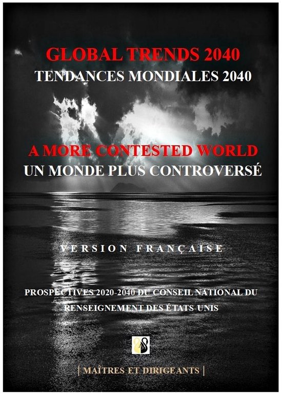 GLOBAL TRENDS 2040 - TENDANCES MONDIALES 2040 Version française (ebook ...