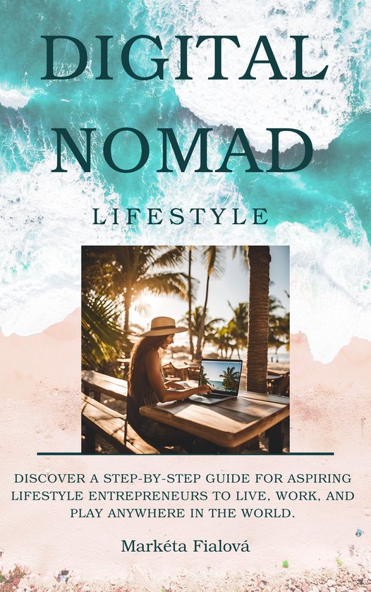 Digital nomad lifestyle (ebook), Markéta Fialová | 9783689950132 | Boeken | bol