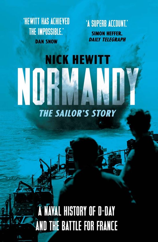 Normandy: the Sailors' Story, Nick Hewitt | 9780300281095 | Boeken | bol